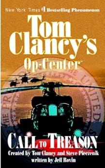 Call to Treason: Op-Center 11 (Tom Clancy's Op-Center) - Kindle edition ...