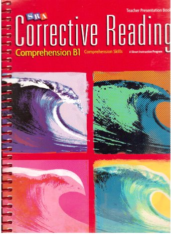 Corrective Reading Comprehension Skills, B1: Comprehension, Teacher's ...