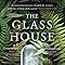 Amazon.com: The Glass House: The spellbinding Richard and Judy pick and ...