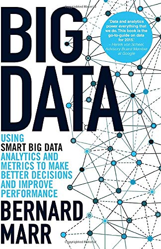 Big Data: Using SMART Big Data, Analytics and Metrics To Make Better ...
