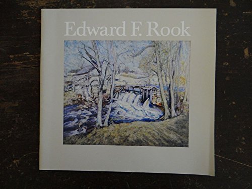 Edward F. Rook, 1870-1960: American Impressionist: Fischer, Diane P ...