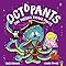 Octopants: The Missing Pirate Pants : Senior, Suzy, Powell, Claire ...