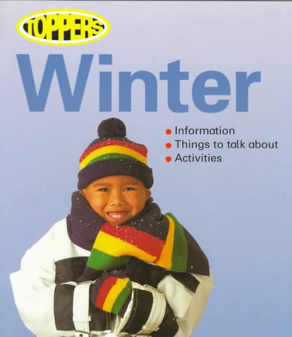 Winter (Toppers): Baxter, Nicola: 9780516260884: Amazon.com: Books