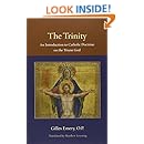The Trinity: An Introduction to Catholic Doctrine on the Triune God ...