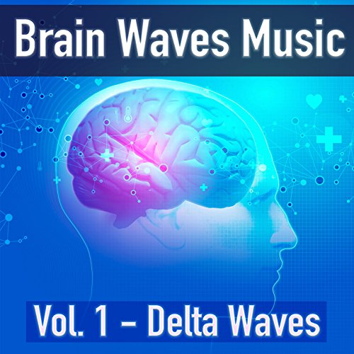 Brain Waves, Vol. 1: Alpha, Delta, Theta Waves Music for Relax, Sleep ...