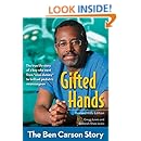 Gifted Hands, Revised Kids Edition: The Ben Carson Story (ZonderKidz ...