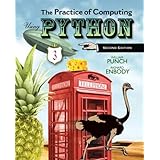 Practice of Computing Using Python, The, Student Value Edition: 9780134380315: Computer Science ...