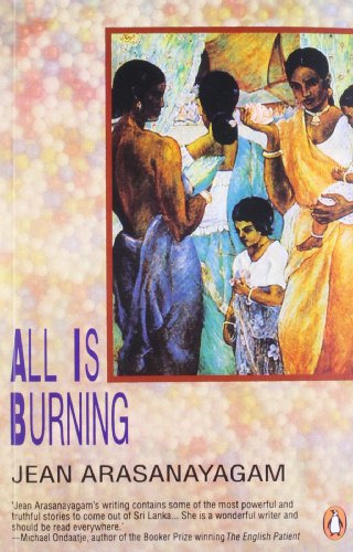 Buy All is Burning Book Online at Low Prices in India | All is Burning ...