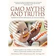 GMO Myths & Truths: A Citizen's Guide to the Evidence on the Safety and ...