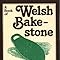 A Book of Welsh Bakestone Cookery: Traditional Recipes Form the Country ...