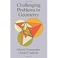 Challenging Problems in Geometry (Dover Books on Mathematics): Alfred S ...