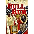 Bull Run: Fleischman, Paul: 9780064405881: Amazon.com: Books