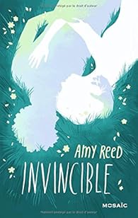 Invincible - Amy Reed - Babelio