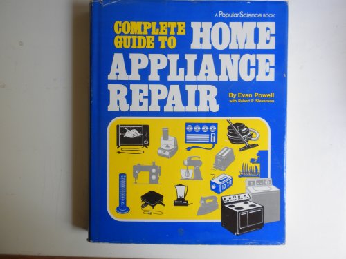 Complete Guide to Home Appliance Repair: 9780696110436: Books - Amazon.ca