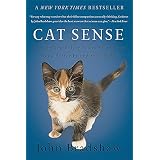 Dog Sense: How the New Science of Dog Behavior Can Make You a Better ...