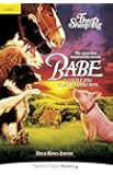 Babe the Gallant Pig: Amazon.co.uk: Dick King-Smith: 9780679873938: Books