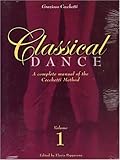 The Cecchetti Method of Classical Ballet: Theory and Technique: Cyril W ...