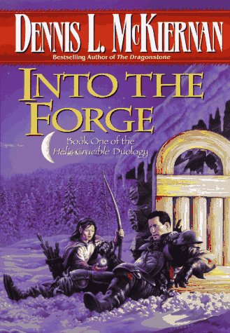 Into the Forge (Mithgar): McKiernan, Dennis L.: 9780451454584: Amazon ...
