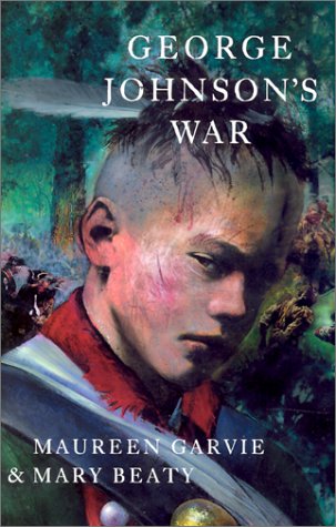 George Johnson's War: Garvie, Maureen McCallum, Beaty, Mary T ...