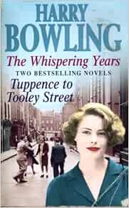 Harry Bowling 2 in 1 : Whispering Years', 'Tuppence to Tooley Street ...