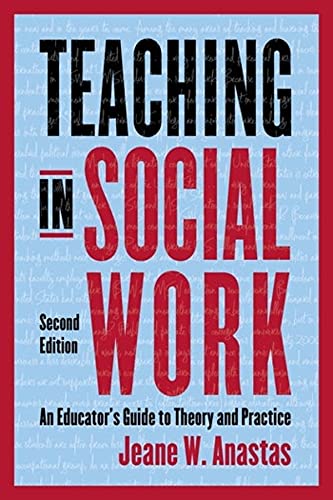 Amazon.com: Teaching in Social Work: An Educator’s Guide to Theory and ...