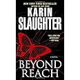 Beyond Reach: A Novel (Grant County): Slaughter, Karin: 9780440242932 ...