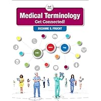 Medical Terminology: Get Connected! Plus MyLab Medical Terminology with ...