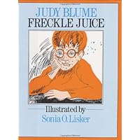 Freckle Juice: Blume, Judy, Lisker, Sonia: 9780027116908: Amazon.com: Books
