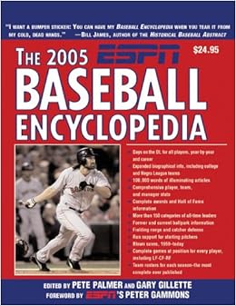 The 2005 ESPN Baseball Encyclopedia (ESPN Pro Baseball Encyclopedia ...