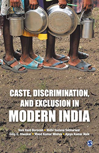 Caste, Discrimination, and Exclusion in Modern India: 9789353288273 ...