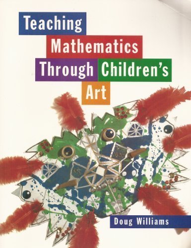 Amazon.com: Teaching Mathematics Through Children's Art: 9780435083687 ...