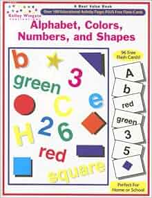 Alphabet, Colors, Numbers, and Shapes (Best Value Books): Kelley ...