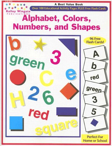 Alphabet, Colors, Numbers, and Shapes (Best Value Books): Wingate ...