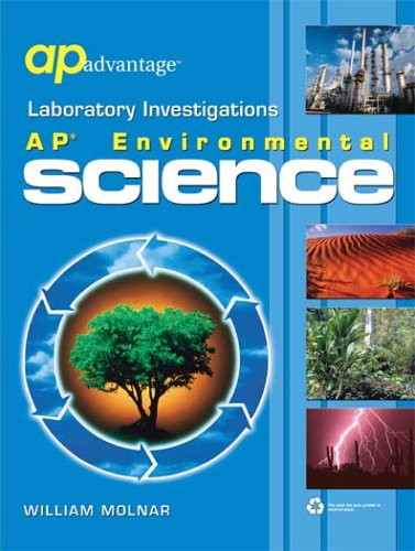 Laboratory Investigations: AP Environmental Science Lab Manual: William ...