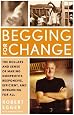 Begging for Change : The Dollars and Sense of Making Nonprofits ...