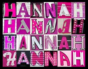 Amazon.com: Hannah Personalized Name Poster Featuring Photos of Actual ...