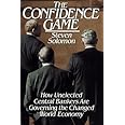 Confidence Game: Solomon, Steven: 9780684801827: Amazon.com: Books