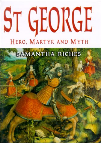 St. George: Riches, Samantha: 9780750924528: Amazon.com: Books