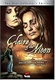 Amazon.com: Claire of the Moon (Two-Disc Collector's Edition): Trisha Todd, Karen Trumbo, Faith ...