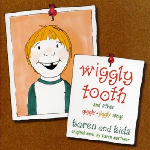 Amazon.com: Wiggly Tooth: Karen & Kids: MP3 Downloads