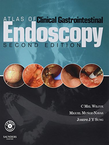 Atlas of Clinical Gastrointestinal Endoscopy: Wilcox MD, Charles ...