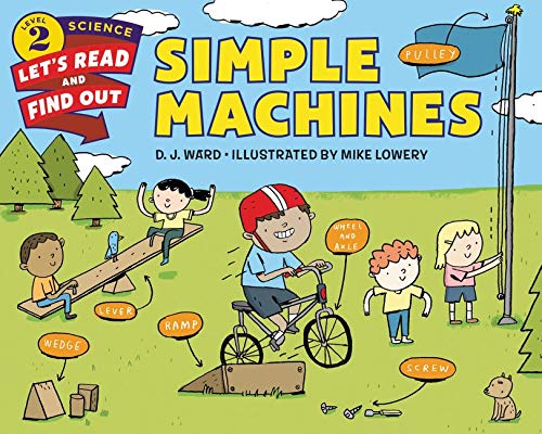 Amazon - Simple Machines (Let's-Read-and-Find-Out Science 2): Ward, D ...
