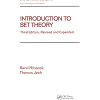 Introduction to Set Theory, Revised and Expanded (Chapman & Hall/CRC ...