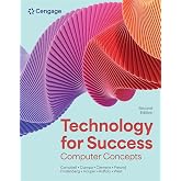 Technology for Success: Computer Concepts (MindTap Course List ...