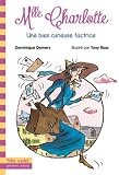 Mlle Charlotte, 1 : La nouvelle maîtresse: Amazon.fr: Dominique Demers ...