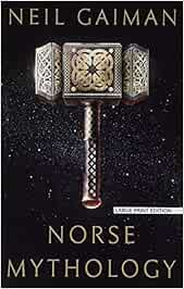Norse Mythology: Gaiman, Neil: 9781432852337: Books - Amazon.ca