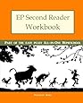 EP Second Reader Workbook: Part of the Easy Peasy All-in-One Homeschool ...