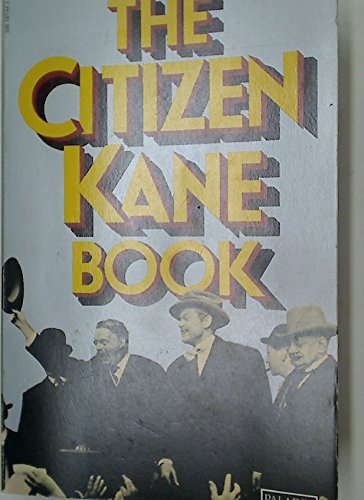 The Citizen Kane book: Kael, Pauline: 9780586081440: Amazon.com: Books