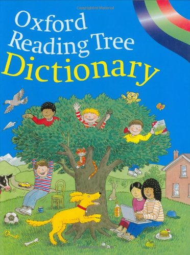 Oxford Reading Tree Dictionary: Kirtley, Clare, Hunt, Roderick, Brychta ...