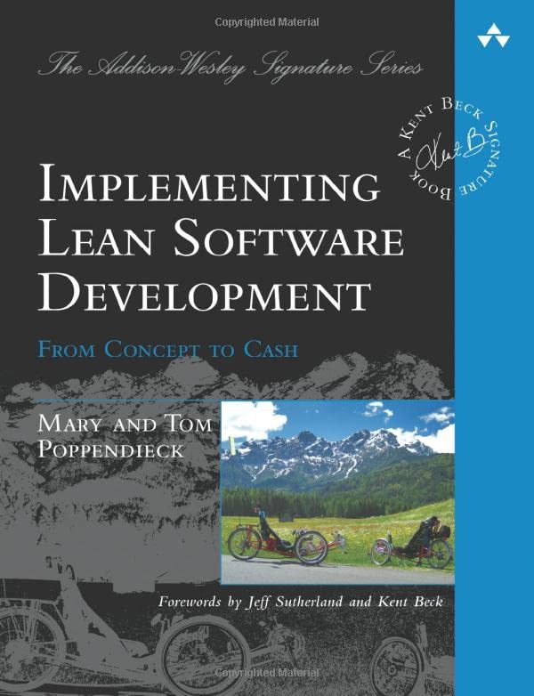 Implementing Lean Software Development: From Concept to Cash ...